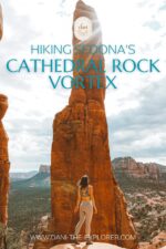 Hiking Cathedral Rock Vortex: A Sedona Must (Trail Guide)