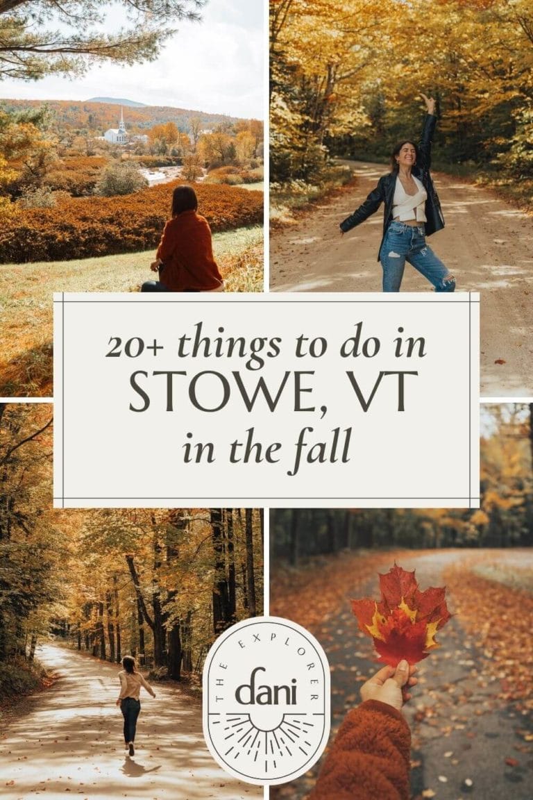 22 Best Things to Do in Stowe, VT in the Fall—Ultimate Bucket List