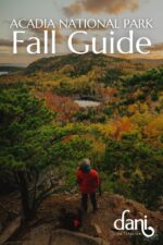 ULTIMATE Acadia National Park Fall Guide: Things To Do & More